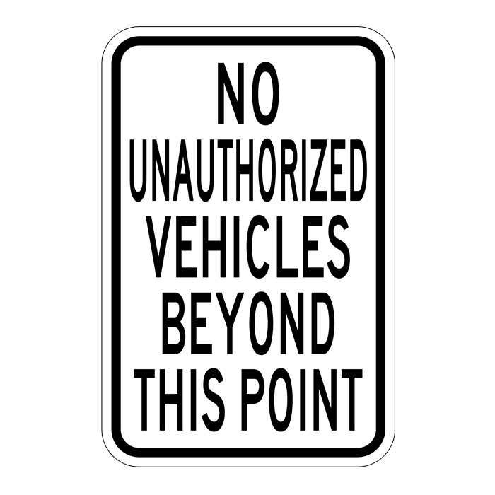 SP127 No Unauthorized Vehicles Beyond This Point, 30x45cm | Cedar Signs ...
